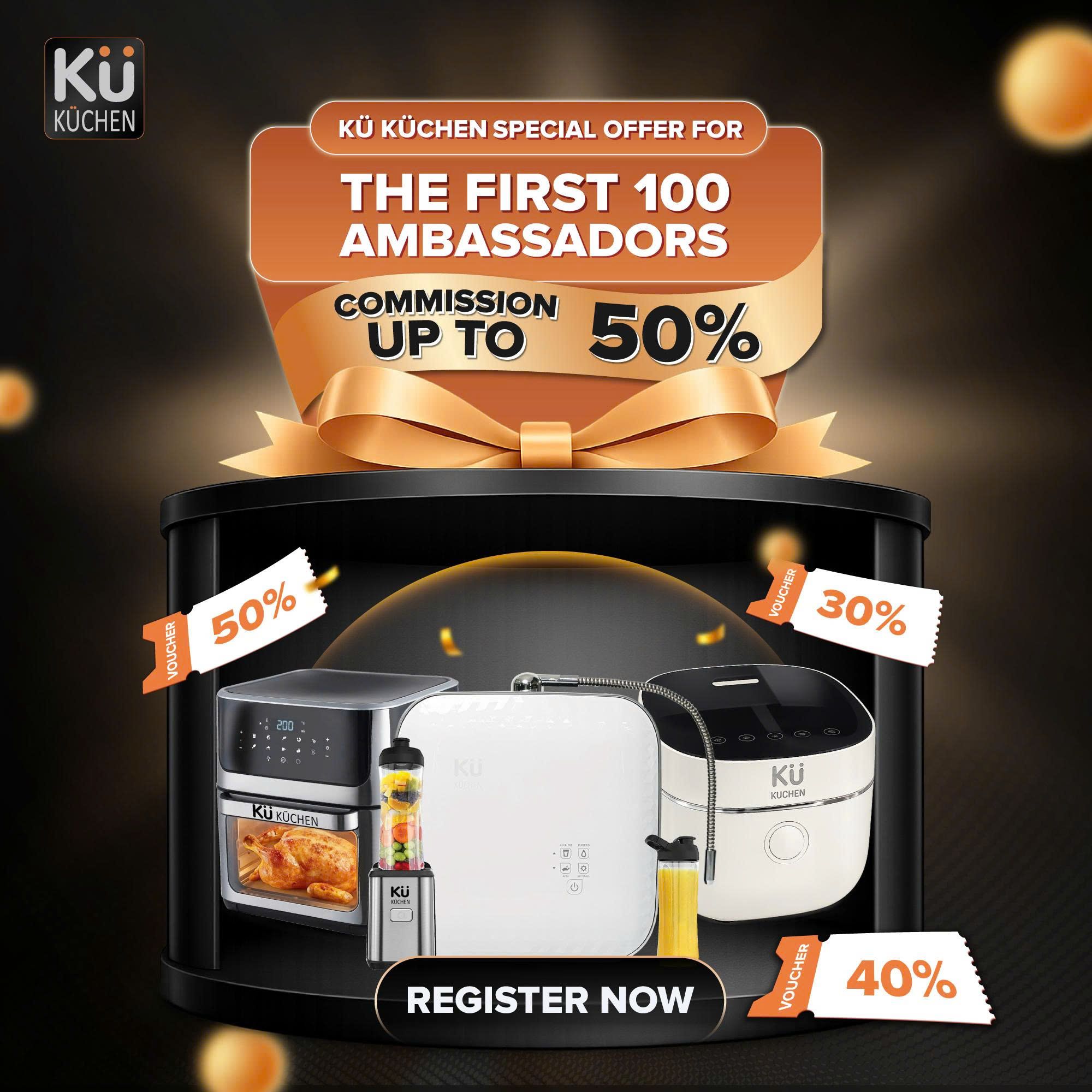 EXCLUSIVE BENEFITS FOR THE TOP 100 CORE AMBASSADORS OF KÜ KÜCHEN GERMAN ...